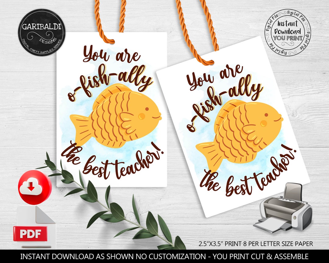 Teacher Appreciation Week Gift Tags You Are O-fish-ally the Best ...