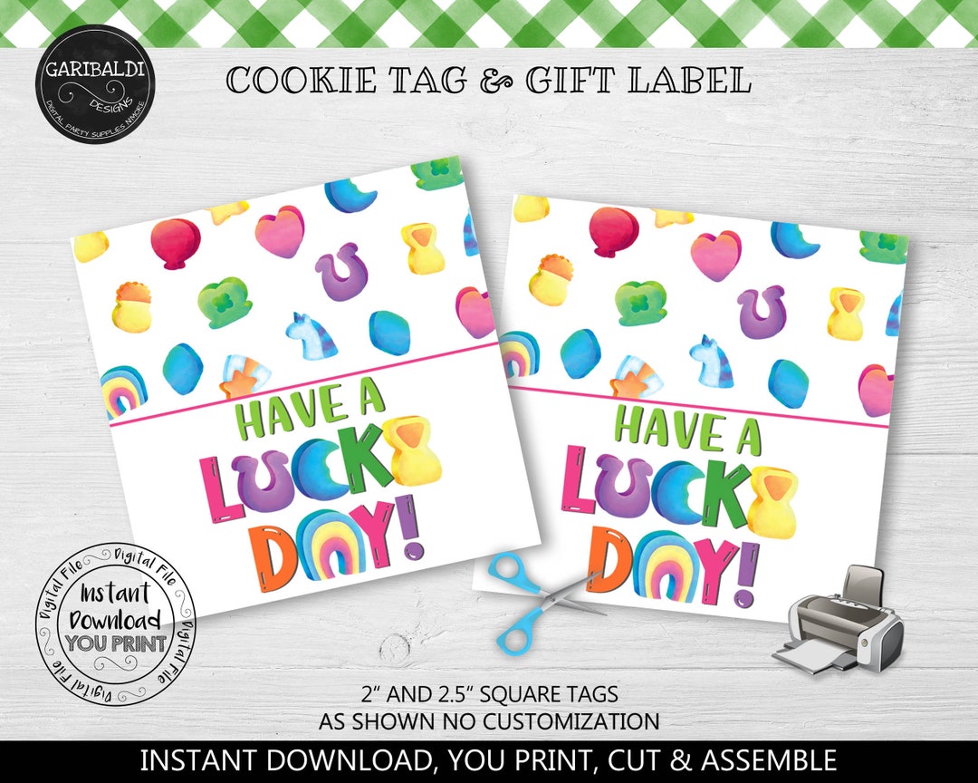 Have a Lucky Day SQUARE TAG, Instant Download Good Luck Cookie Tag, St ...