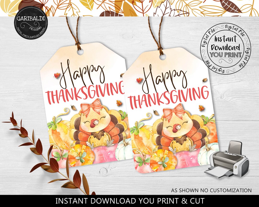 Printable Thanksgiving Favor Tags Happy Thanksgiving Gift Tags ...