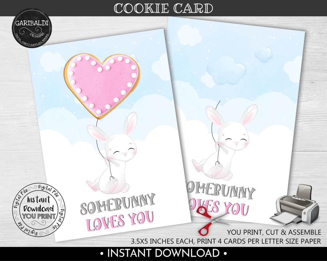 Some Bunny Loves You Cookie Card, Instant Download 3.5"x5" Easter ...