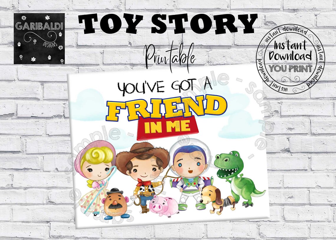 Printable Toy Story "you've Got a Friend in Me" Sign Toy Story Quotes ...