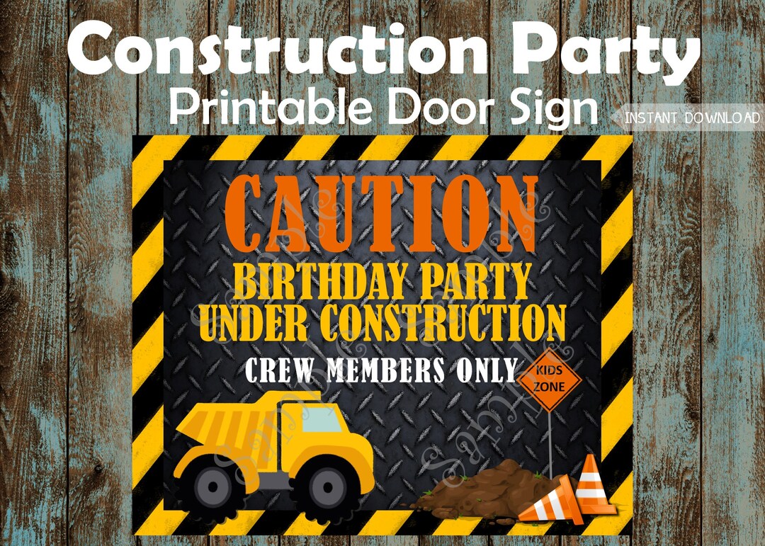 Construction Welcome Sign Construction Birthday Sign Construction ...