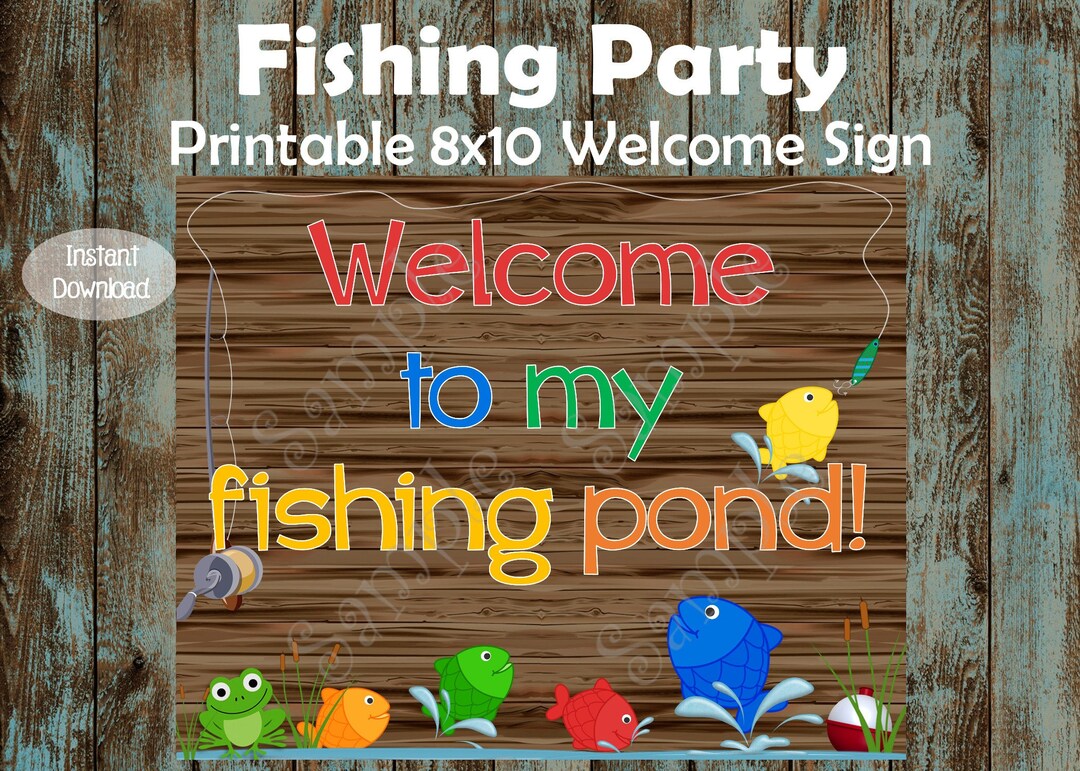 Printable Fishing Welcome Sign, Fishing Party Sign, Fishing Birthday ...