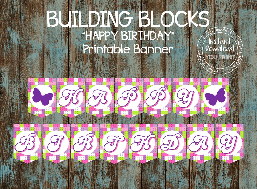 Printable Building Blocks "happy Birthday" Pennant Banner Building ...