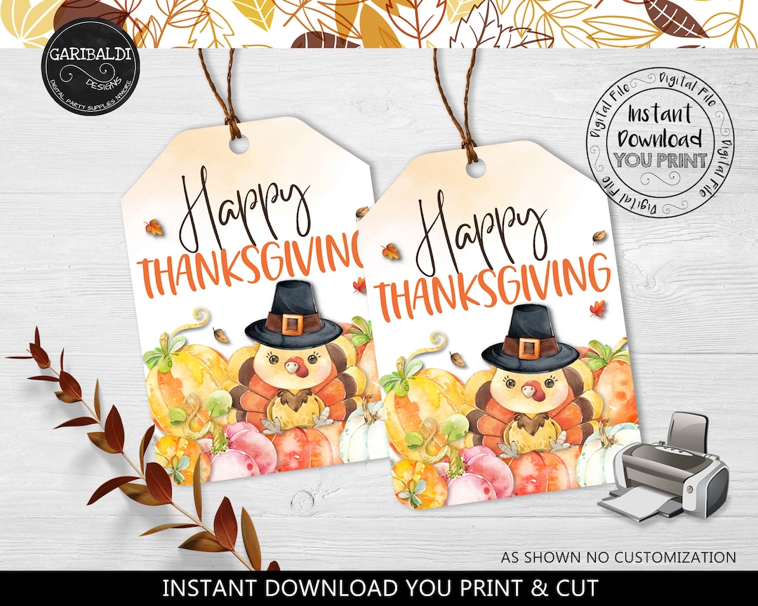 Happy Thanksgiving Gift Tags Printable Thanksgiving Favor Tags Fall ...