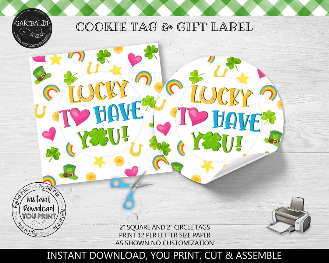 Instant Download Lucky to Have You Gift Tag, Printable St. Patrick's ...