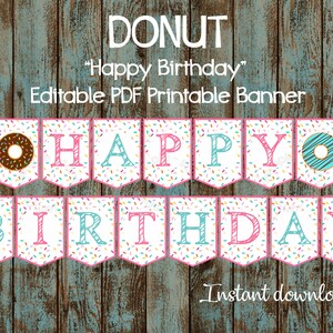 Printable Donut "happy Birthday" Banner, Editable Donut PDF INSTANT ...