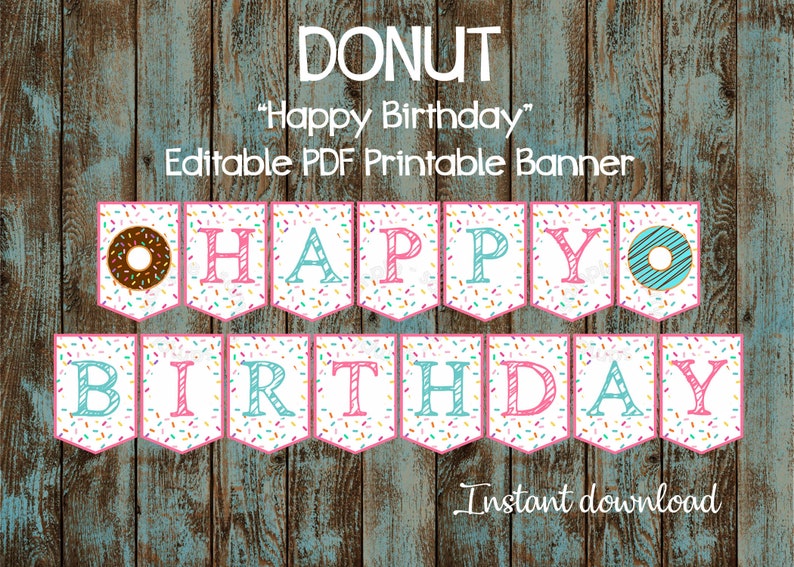 Printable Donut "happy Birthday" Banner, Editable Donut PDF INSTANT ...