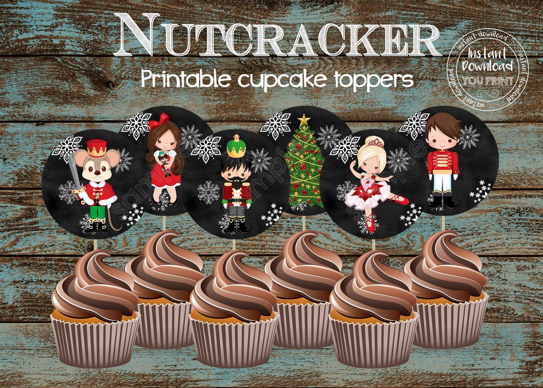 Nutcracker Cupcake Toppers, Nutcracker Party Supplies, Sugar Plum ...