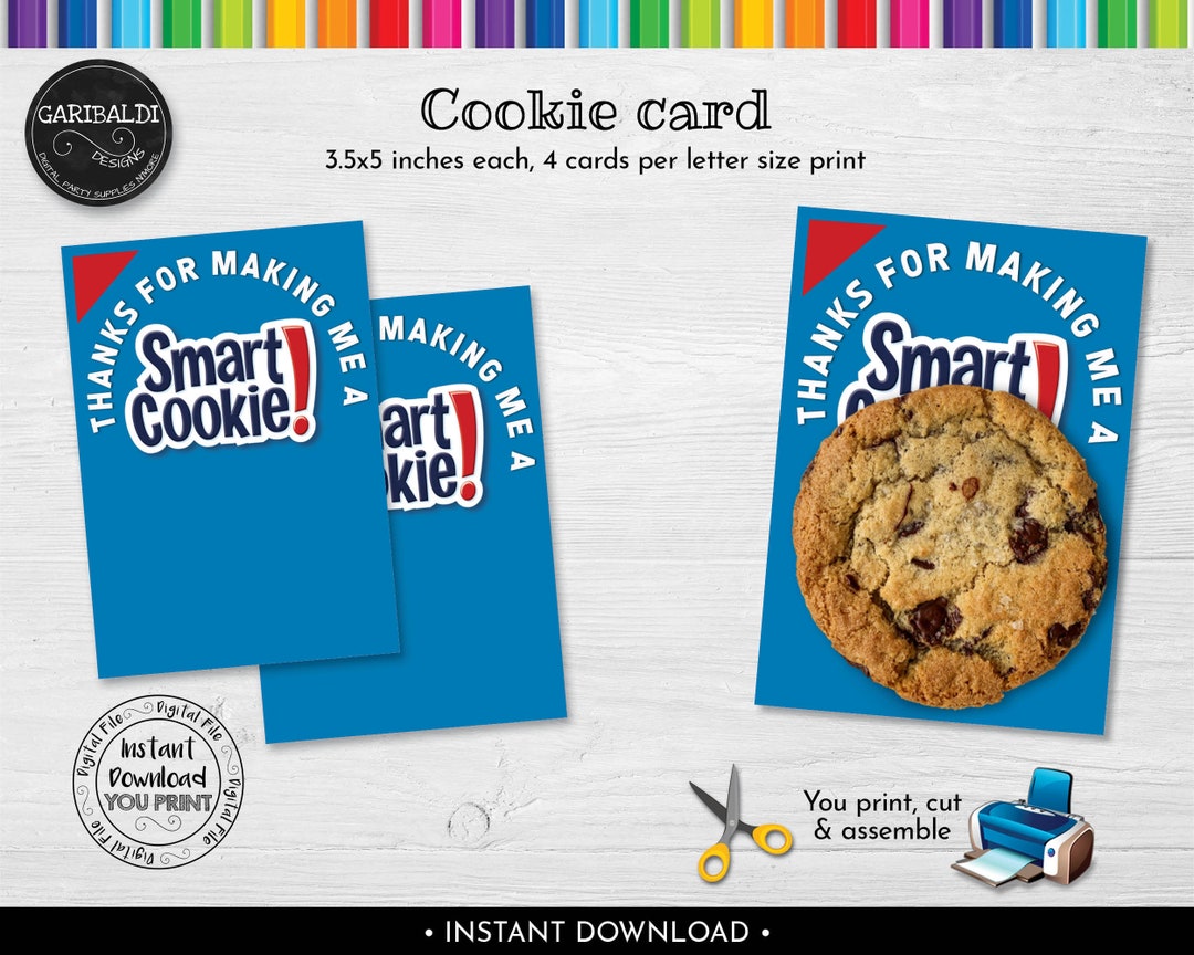 Thanks for Making Me a Smart Cookie Card, Printable Teacher Cookie Card ...