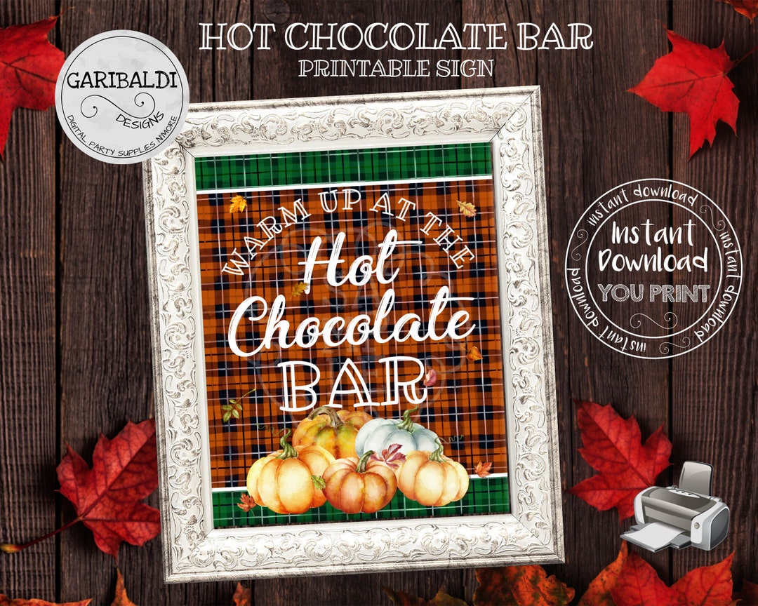Instant Download Hot Chocolate Bar Sign, Warm up Hot Chocolate Bar Sign ...