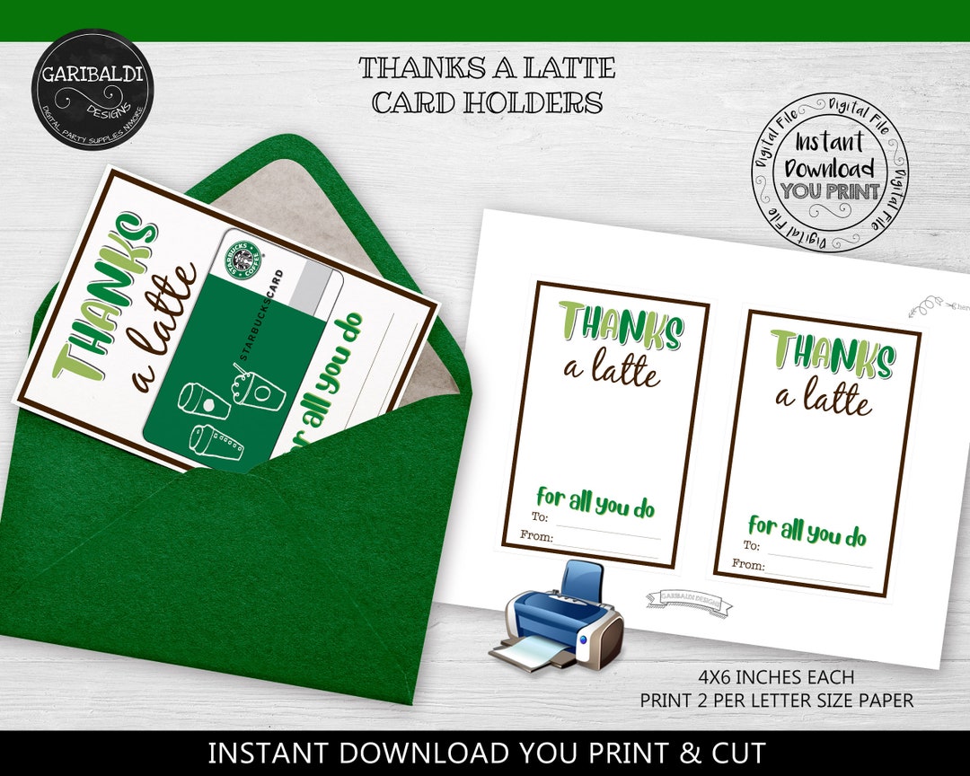 Thanks a Latte Card Holder Coffee Gift Card Holder Printable Teacher ...