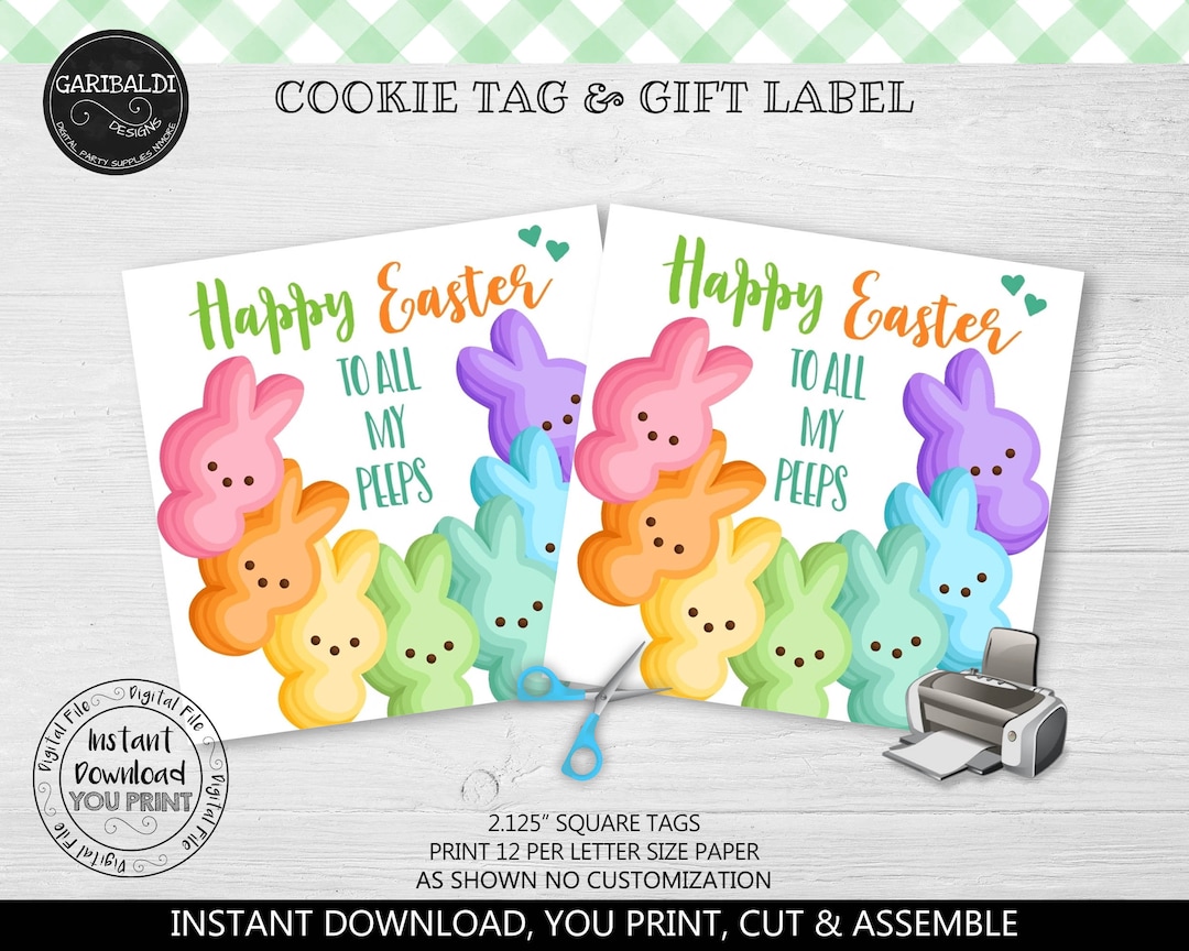 Instant Download Happy Easter to All My Peeps Tag, Printable Easter ...