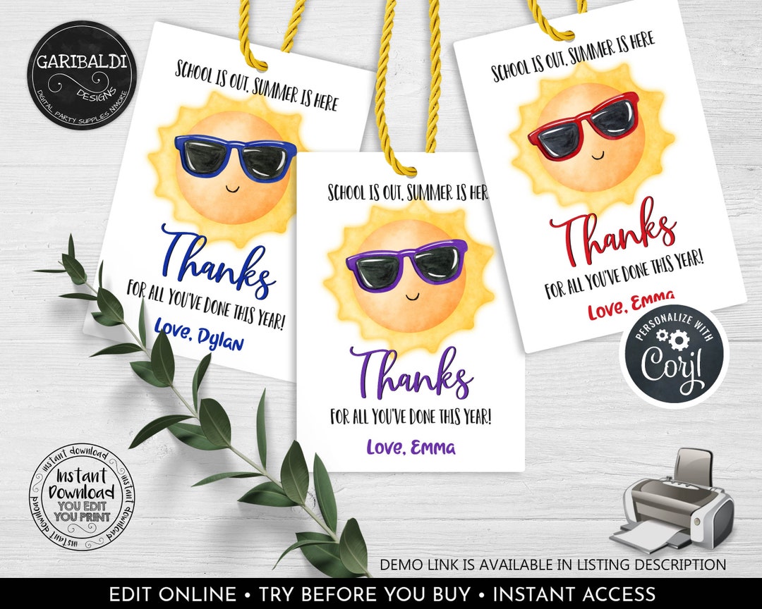 Editable School is Out Summer is Here End of Year Favor Tag Teacher ...