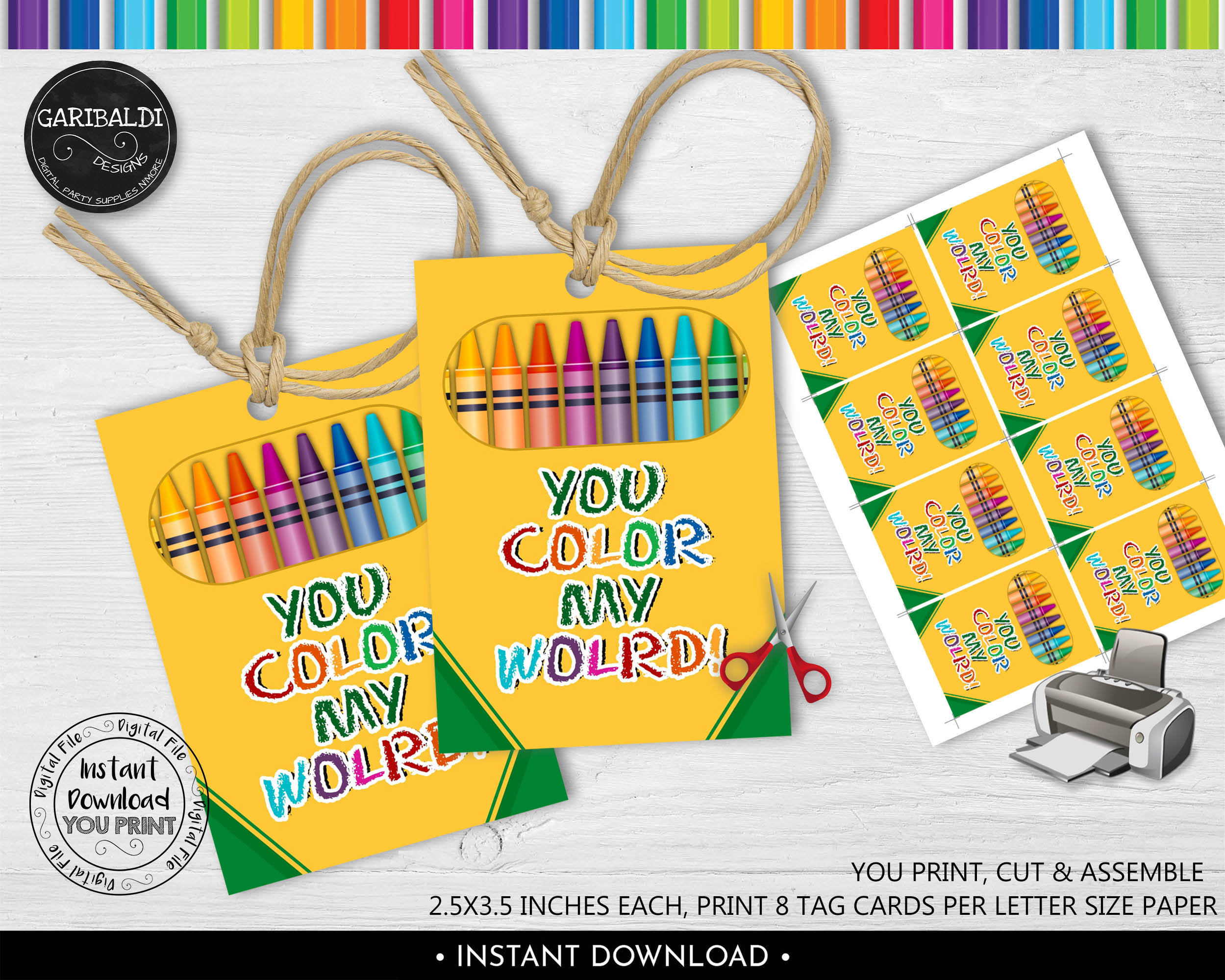 You Color My World Gift Tag Printable Crayon Favor Tags Teacher ...