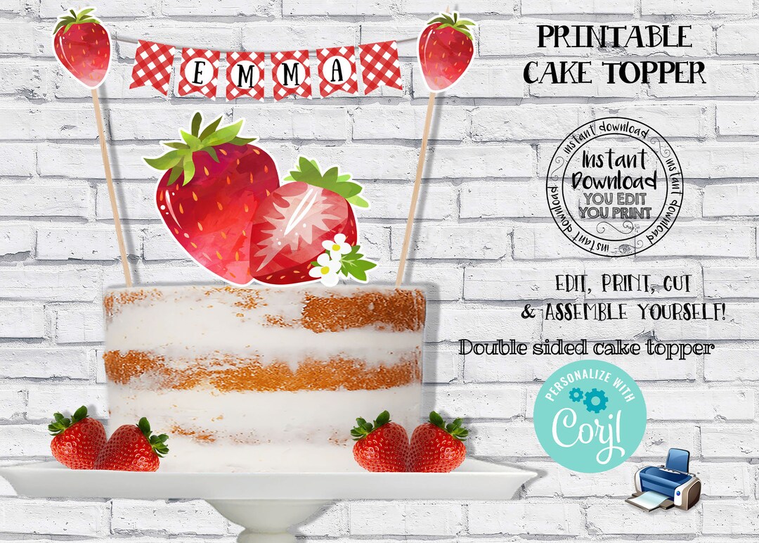 Printable Strawberry Cake Topper, Strawberry Birthday Party Supplies ...