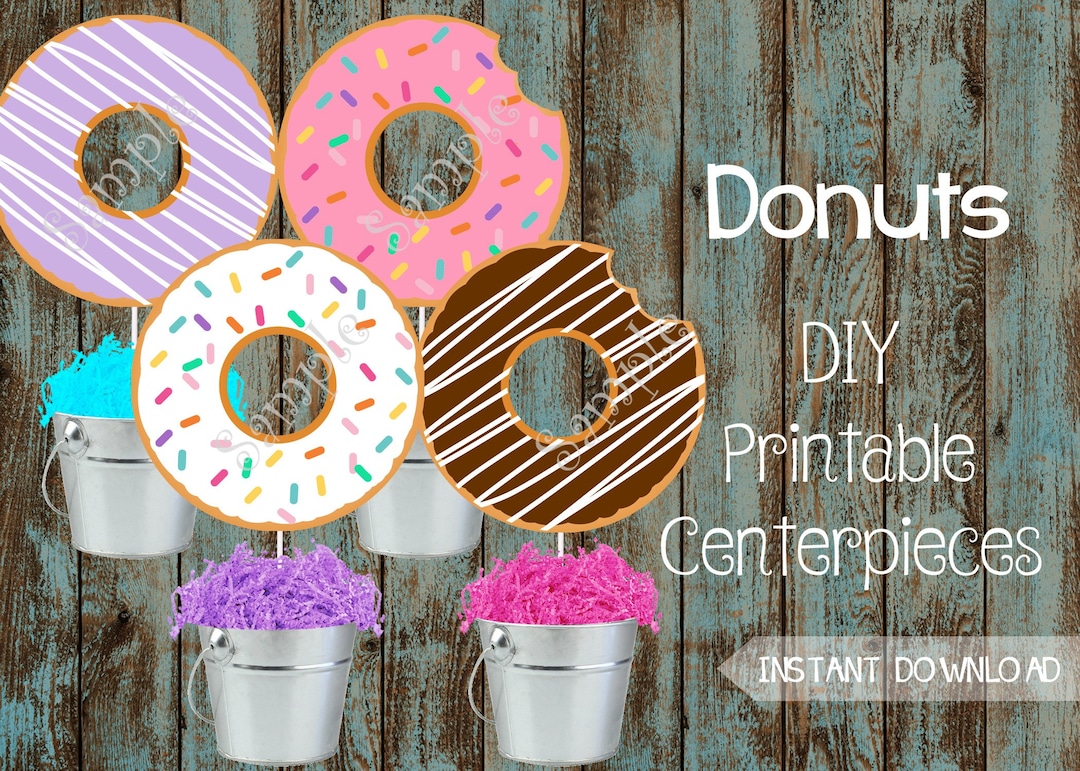 Printable Donuts Banner, Printable Donuts Centerpieces, Donut INSTANT ...