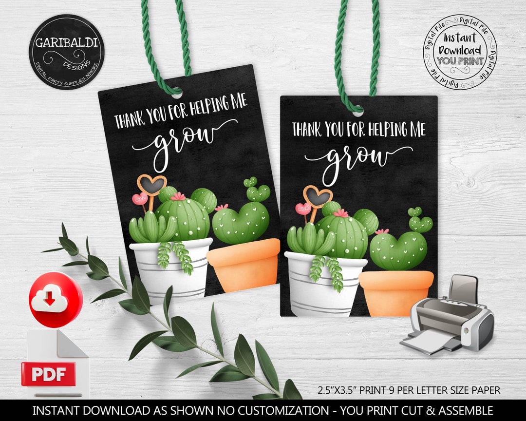 Teacher Appreciation Tags Thank You for Helping Me Grow Succulent ...