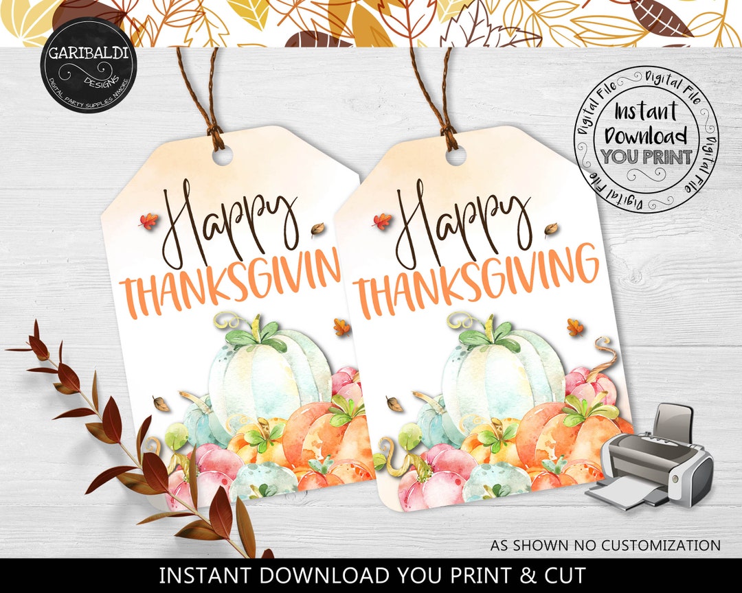 Happy Thanksgiving Tag Printable Thanksgiving Favor Tags Thanksgiving ...
