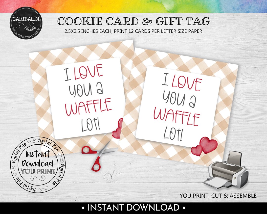 I Love You a Waffle Lot Favor Tag, Valentine's Day Cookie Card ...
