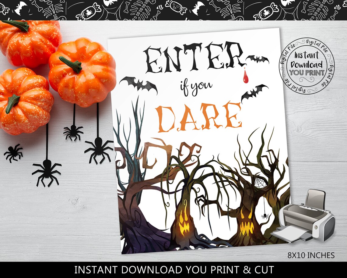 Printable Halloween "enter If You Dare" Sign, Digital Halloween Wall ...