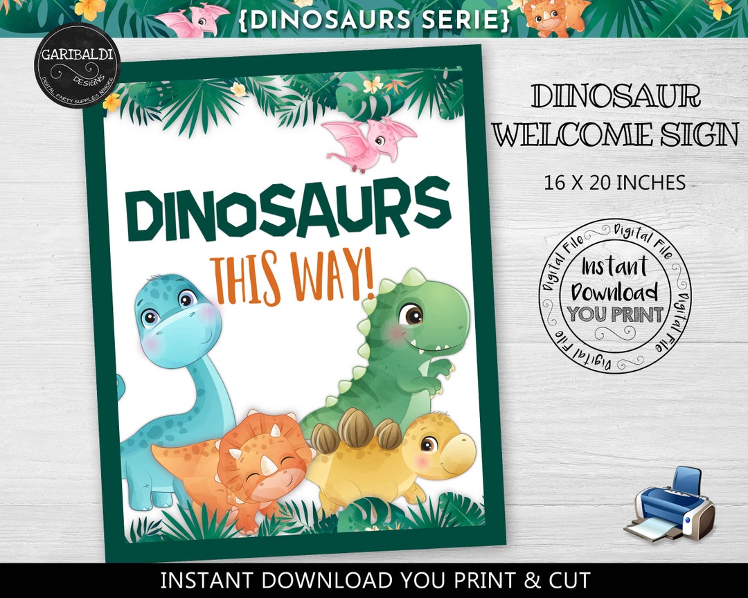 Instant Download "dinosaurs This Way" Welcome Sign Printable Dinosaur ...
