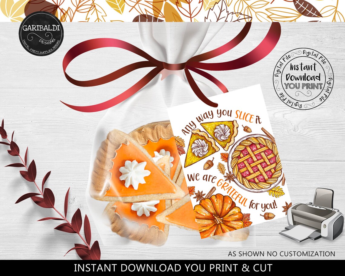 Thanksgiving Gift Tags Grateful for You Favor Tags Pumpkin Pie Anyway ...