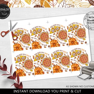 Thanksgiving Gift Tags Grateful for You Favor Tags Pumpkin Pie Anyway ...