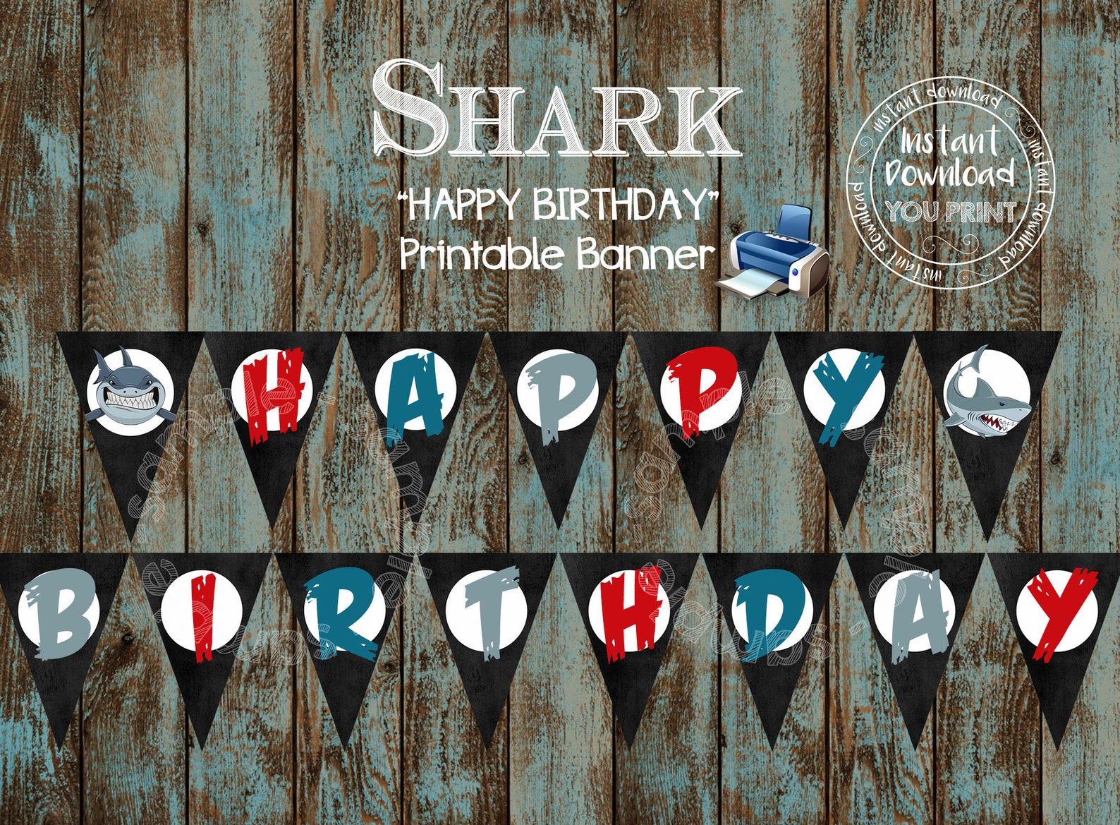 Printable Shark "happy Birthday" Pennant Banner, DIY Shark Happy ...