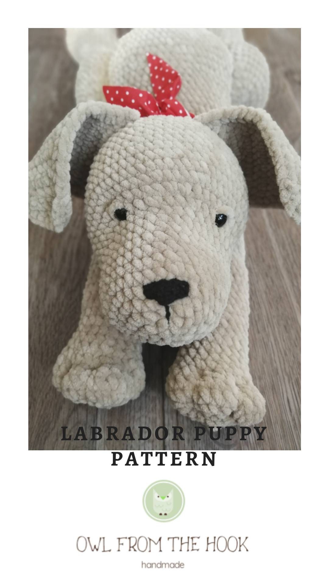 Labrador Puppy Pattern by Owl From the Hook Pattern Only Cute Doggie ...