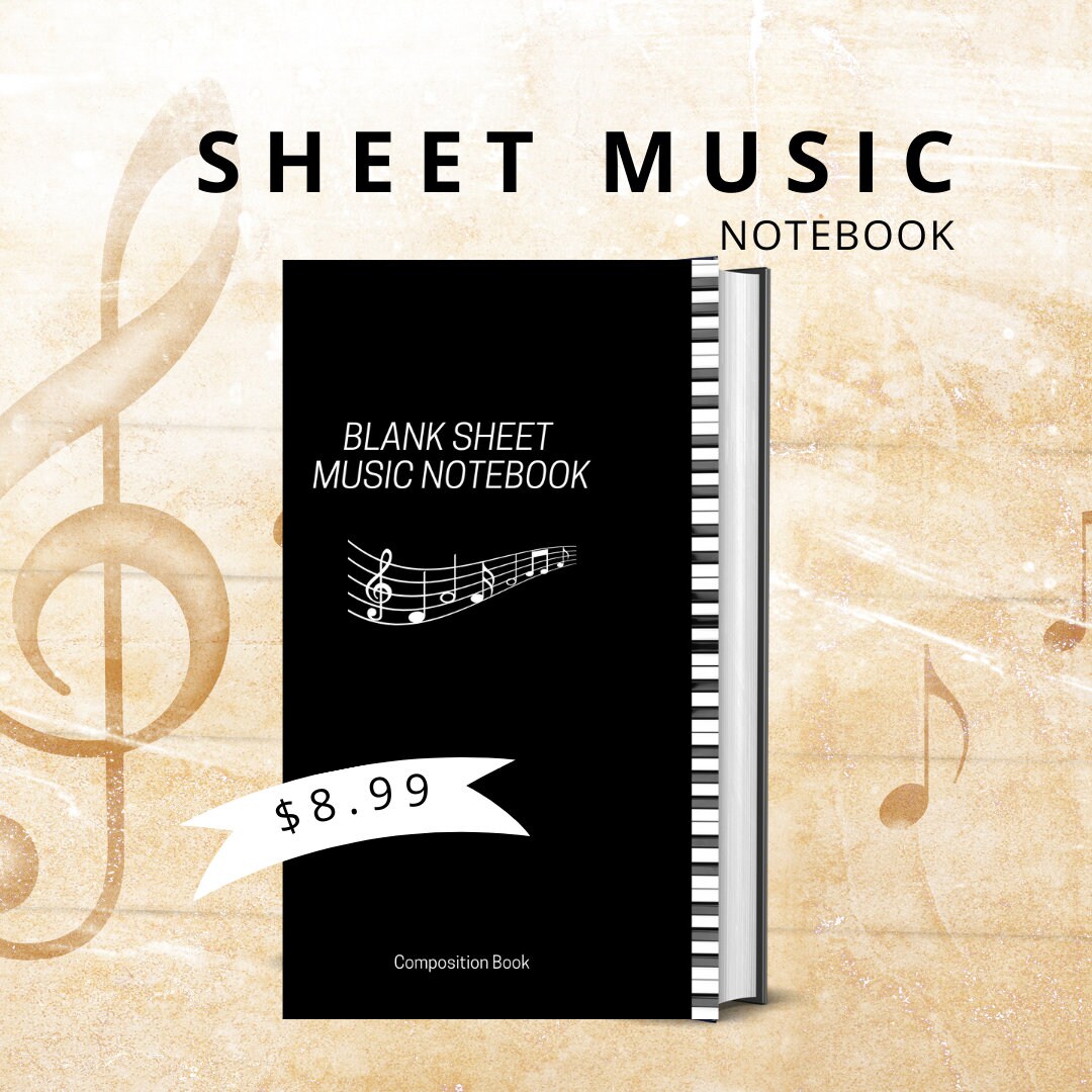 Blank Sheet Music Notebook: Music Manuscript Paper / White Blank Sheet ...