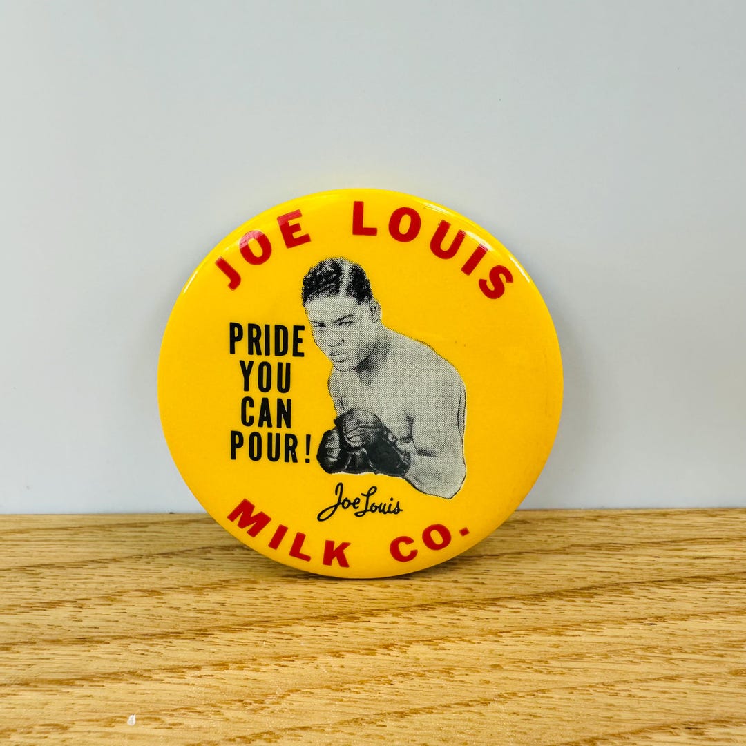 1950’s Joe Louis Milk Co. Pinback/pin - Vintage Boxing Advertisement ...