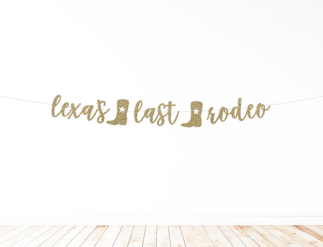 Custom Last Rodeo Banner, Personalized Name, Western Bachelorette Party ...