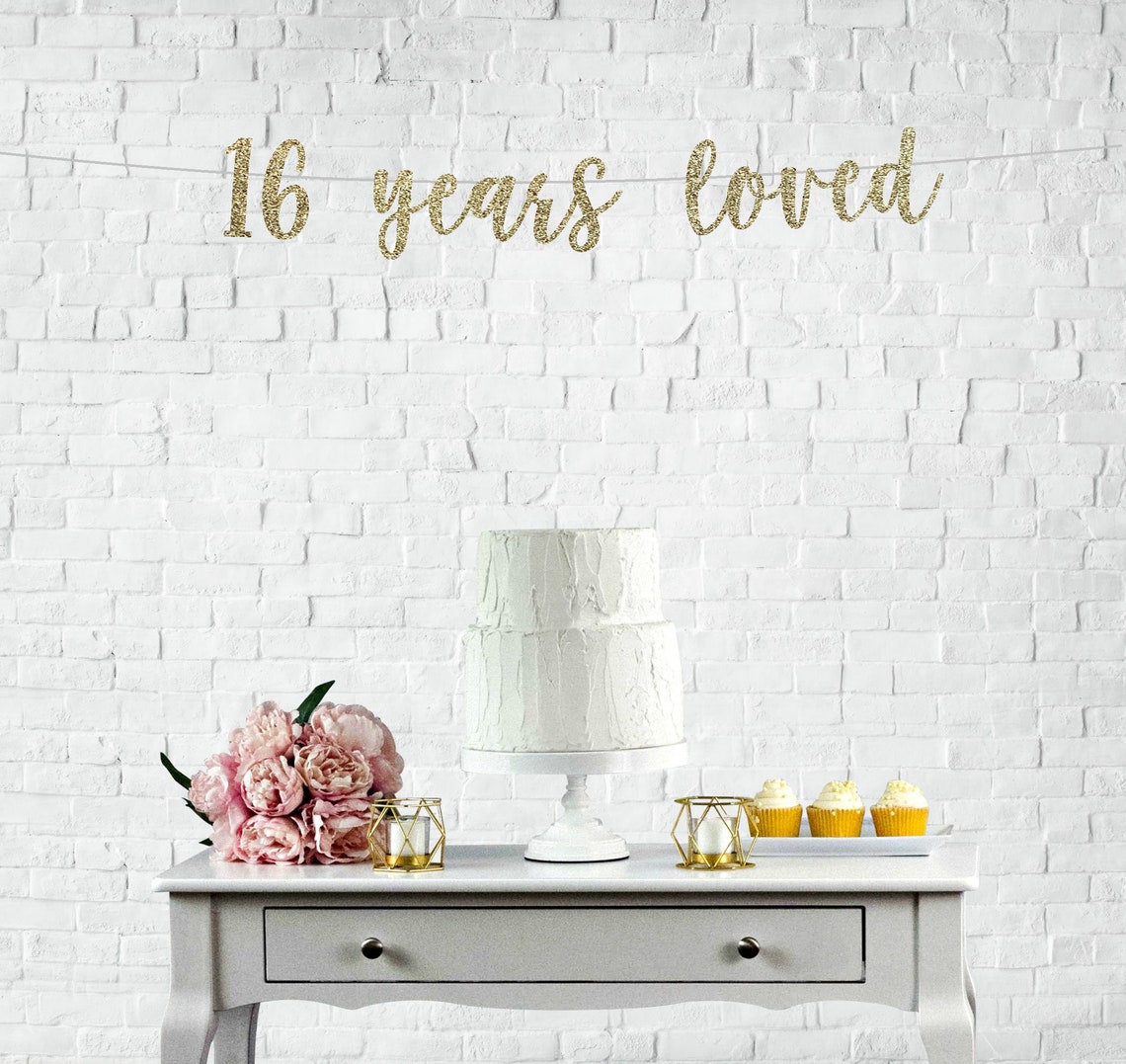 16 Years Loved Cursive Banner Sweet 16 16th Birthday Party | Etsy