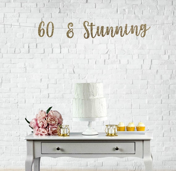 60 & Stunning Glitter Banner 60th Birthday Banner Hello 60 - Etsy