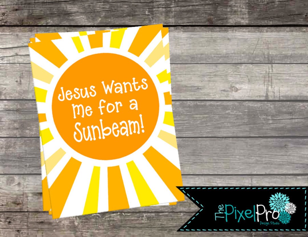 Jesus Wants Me for a Sunbeam Primary Handout, Sunbeam Handout, Sunbeams ...