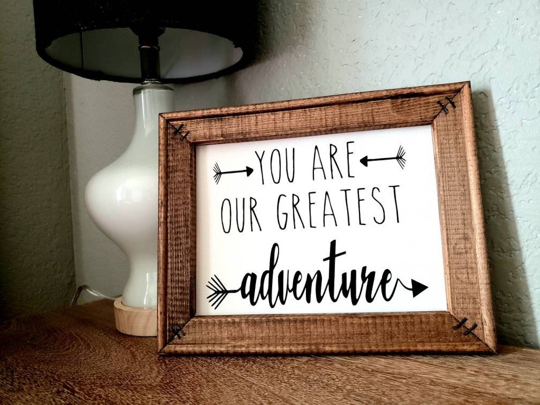 You Are Our Greatest Adventure Sign Tribal Rustic Nursery Decor Boys ...