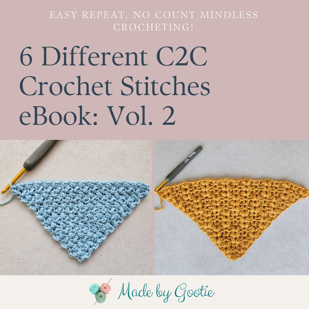 Crochet Stitches Ebook, Different C2C Crochet Stitches Pattern, No ...