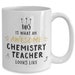 Chemistry Teacher Mug Chemistry Teacher Gift Chem Teacher - Etsy
