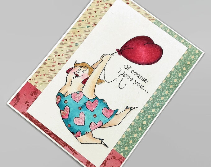 Of Course I Love You...who Else Would Put of With Me Woman With Heart ...