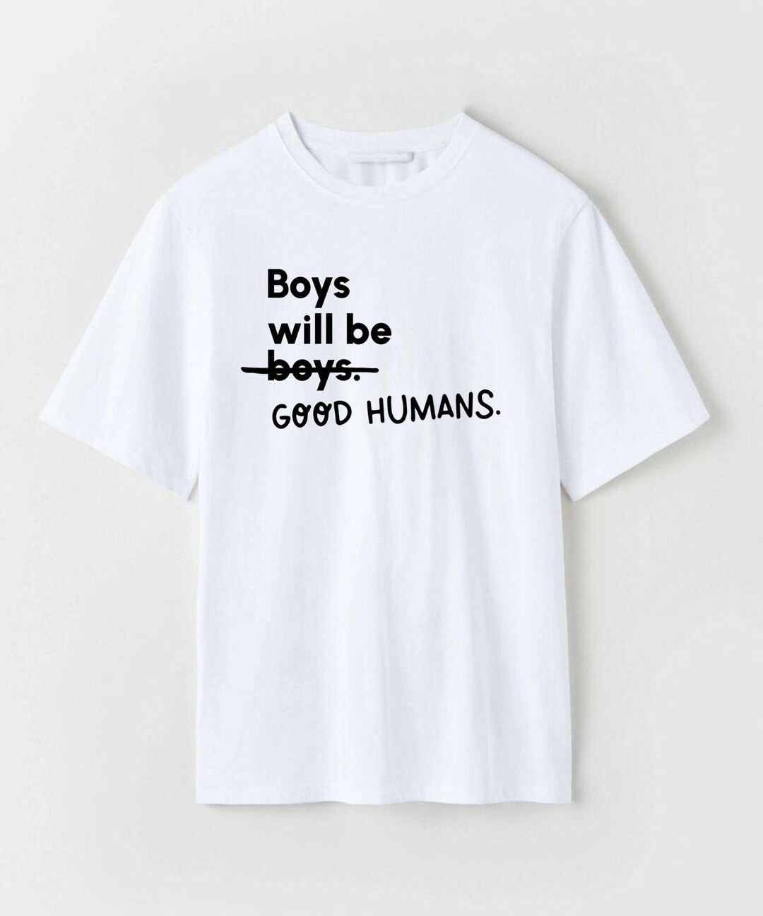 Boys Will Be Good Humans | SVG - Etsy