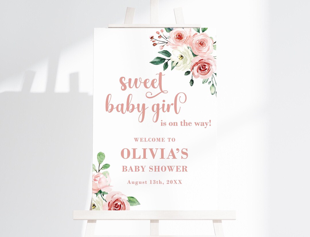 A Sweet Baby Girl is on the Way Baby Shower Welcome Sign Template, Girl ...