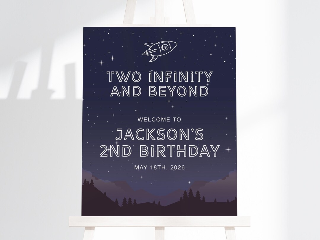 Two Infinity and Beyond Birthday Party Welcome Sign Template, 2nd ...