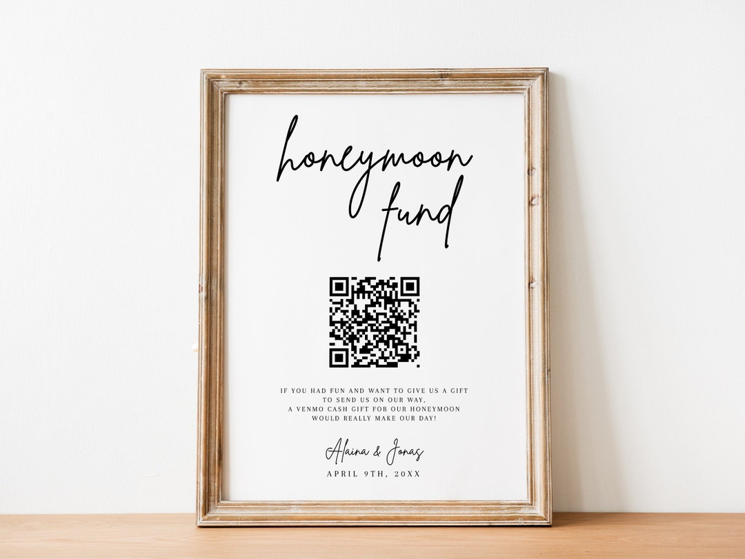Honeymoon Fund QR Code Sign Template, Printable Wedding Sign With Venmo ...