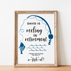 Reeling in Retirement Party Sign Template, Fishing Theme Retirement ...