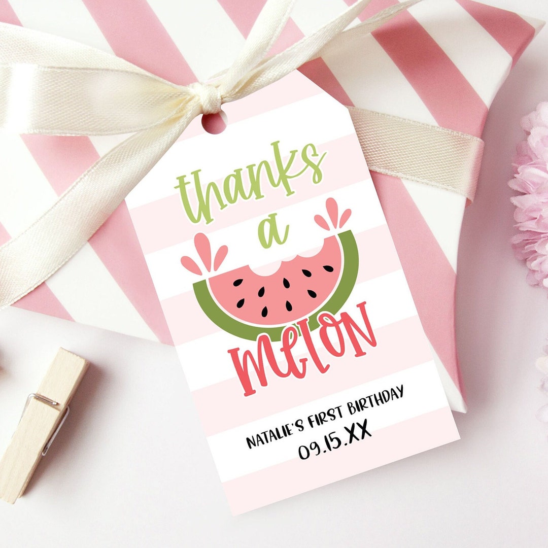 Thanks A Melon First Birthday Thank You Tag, One in A Melon Birthday ...