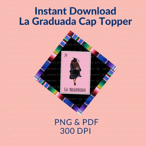 La Graduada Loteria Card Graduation Cap Topper 2024 PNG PDF 300 DPI ...