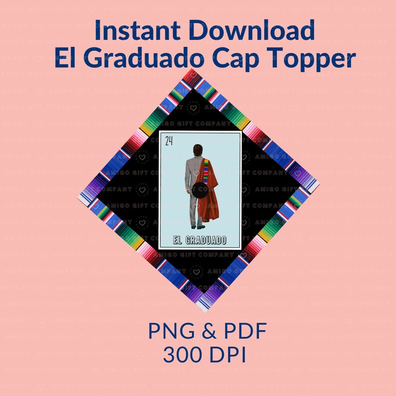 La Graduada Loteria Card Graduation Cap Topper 2024 PNG PDF 300 DPI ...