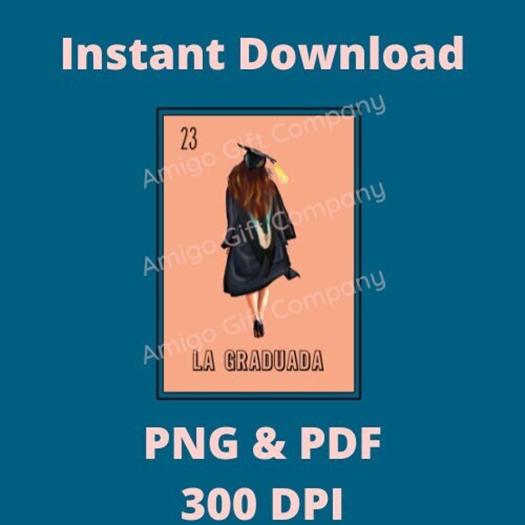 La Graduada Loteria Card 2023 PNG PDF 300 DPI Digital File for ...