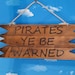 Pirates Ye Be Warned Sign-pirate Sign , Pirate Decor, Pirate Decoration ...